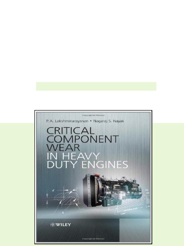 (Ebook) Critical Component Wear in Heavy Duty Engines by P. A ...
