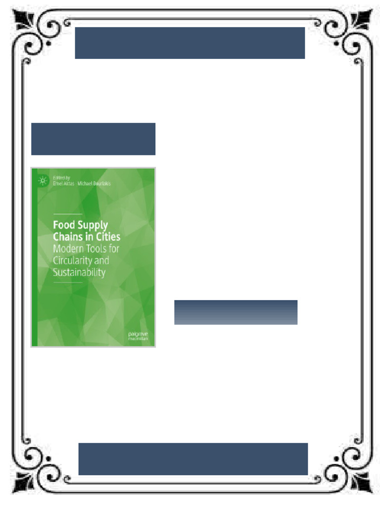 Food Supply Chains in Cities: Modern Tools for Circularity and ...