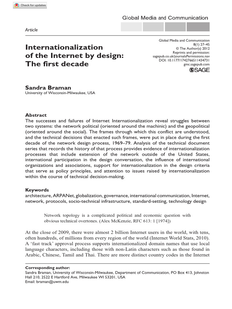 Braman 2012 Internationalization of The Internet by Design The First ...