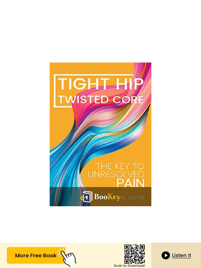Tight Hip Twisted core | PDF | Pelvis | Knee