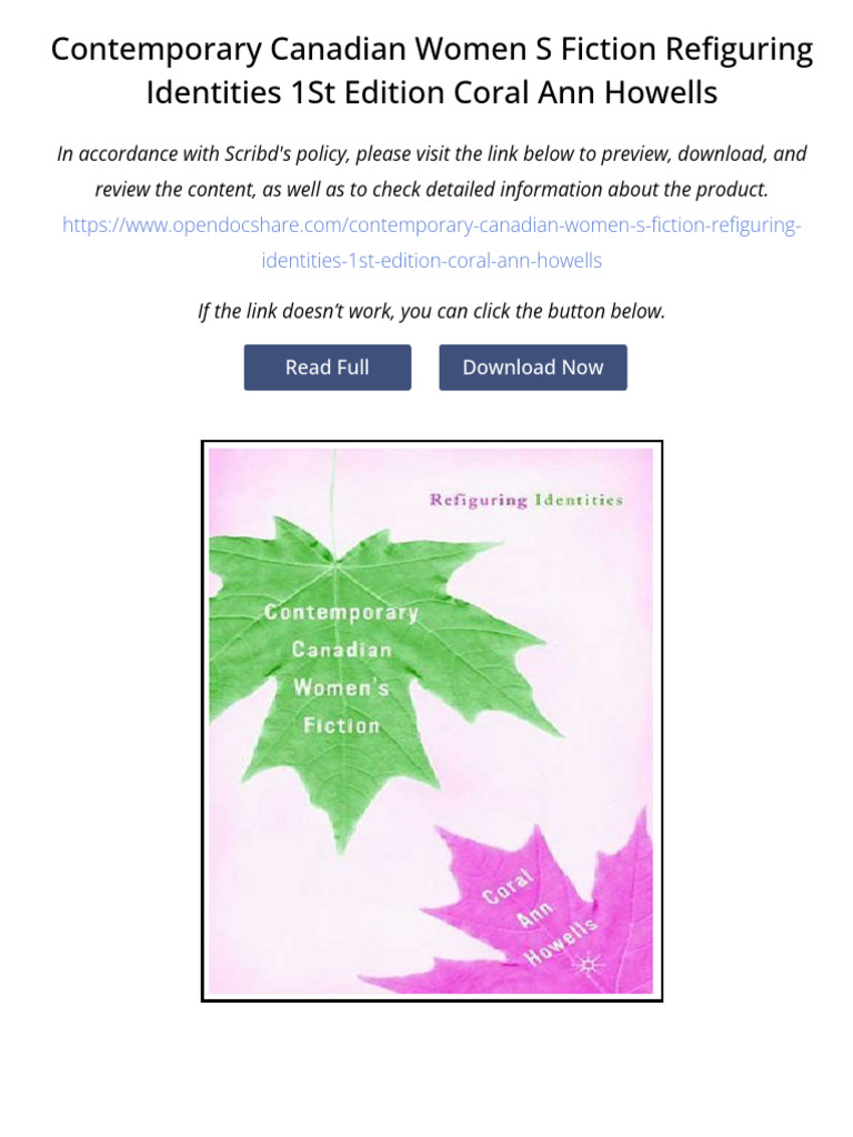 Contemporary Canadian Women s Fiction Refiguring Identities 1st Edition ...