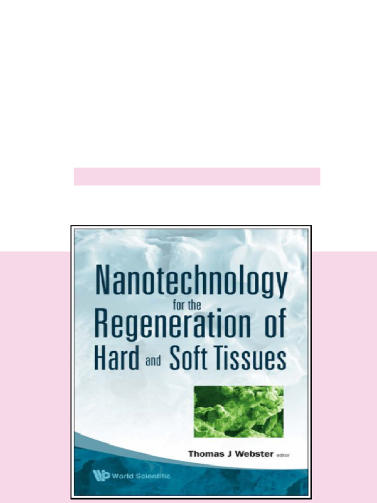 (Ebook) Nanotechnology for the Regeneration of Hard and Soft Tissues by ...