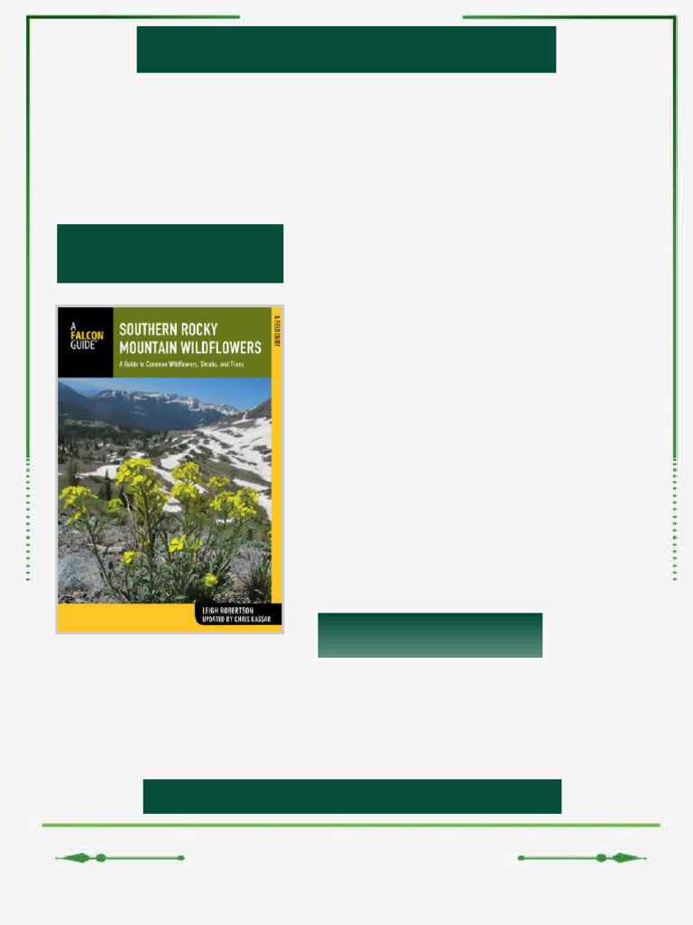 Southern Rocky Mountain Wildflowers A Field Guide to Wildflowers in the ...
