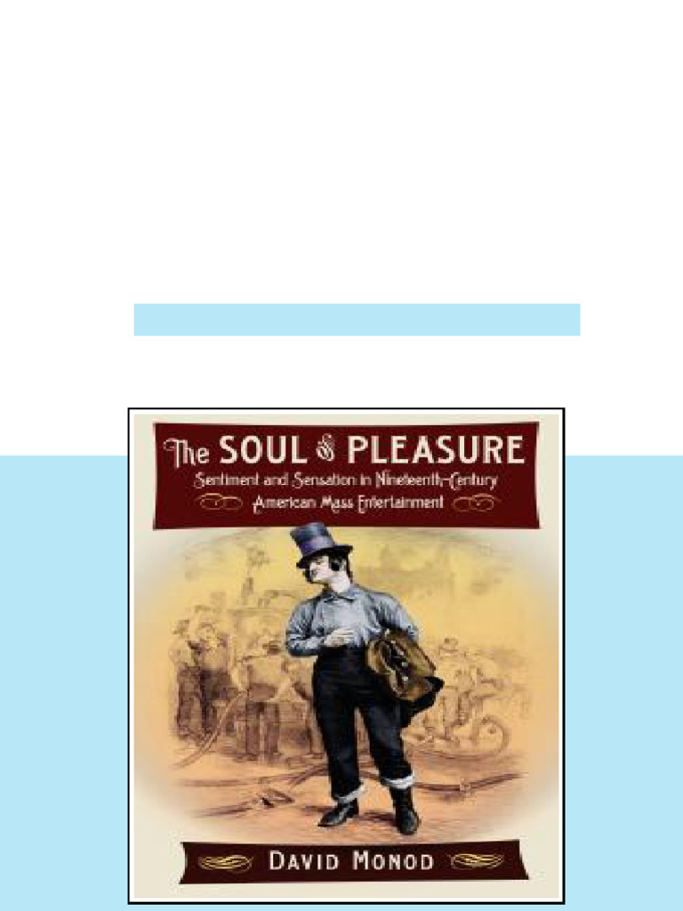 (Ebook) The Soul of Pleasure : Sentiment and Sensation in Nineteenth ...