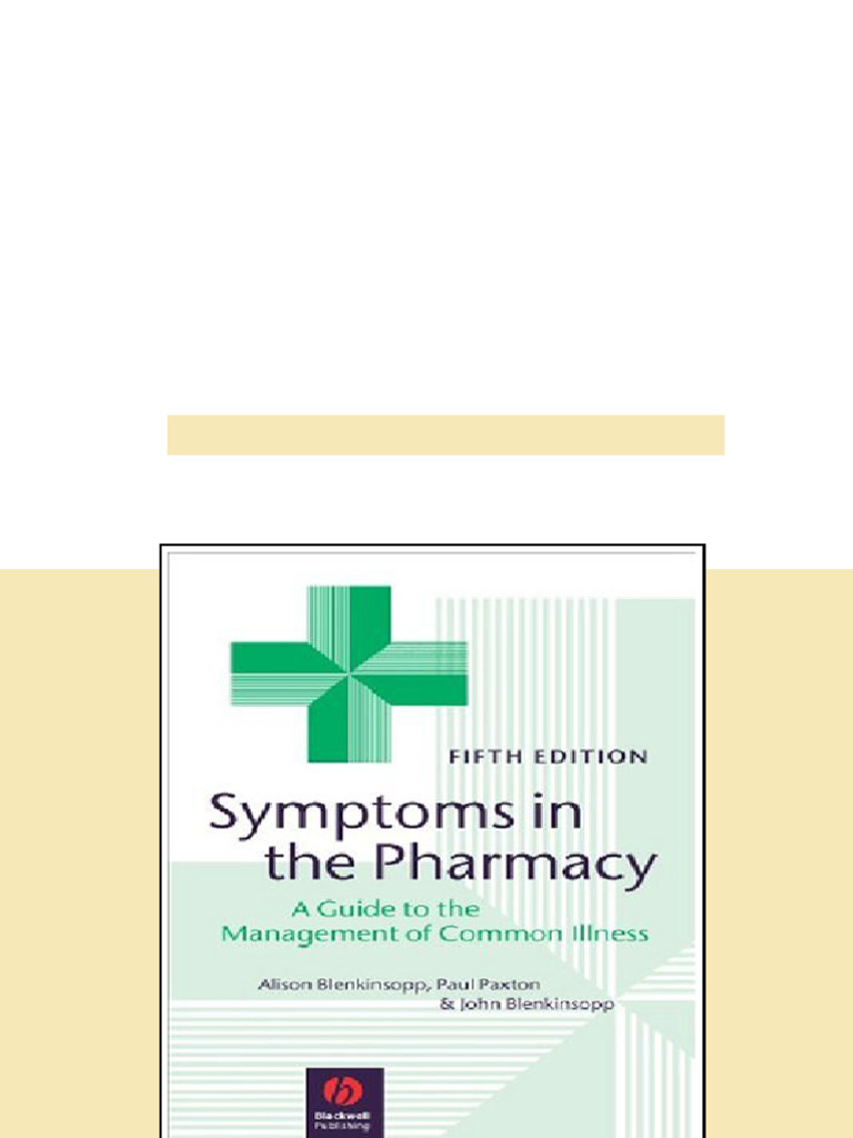 (Ebook) Symptoms in the pharmacy: a guide to the management of common ...