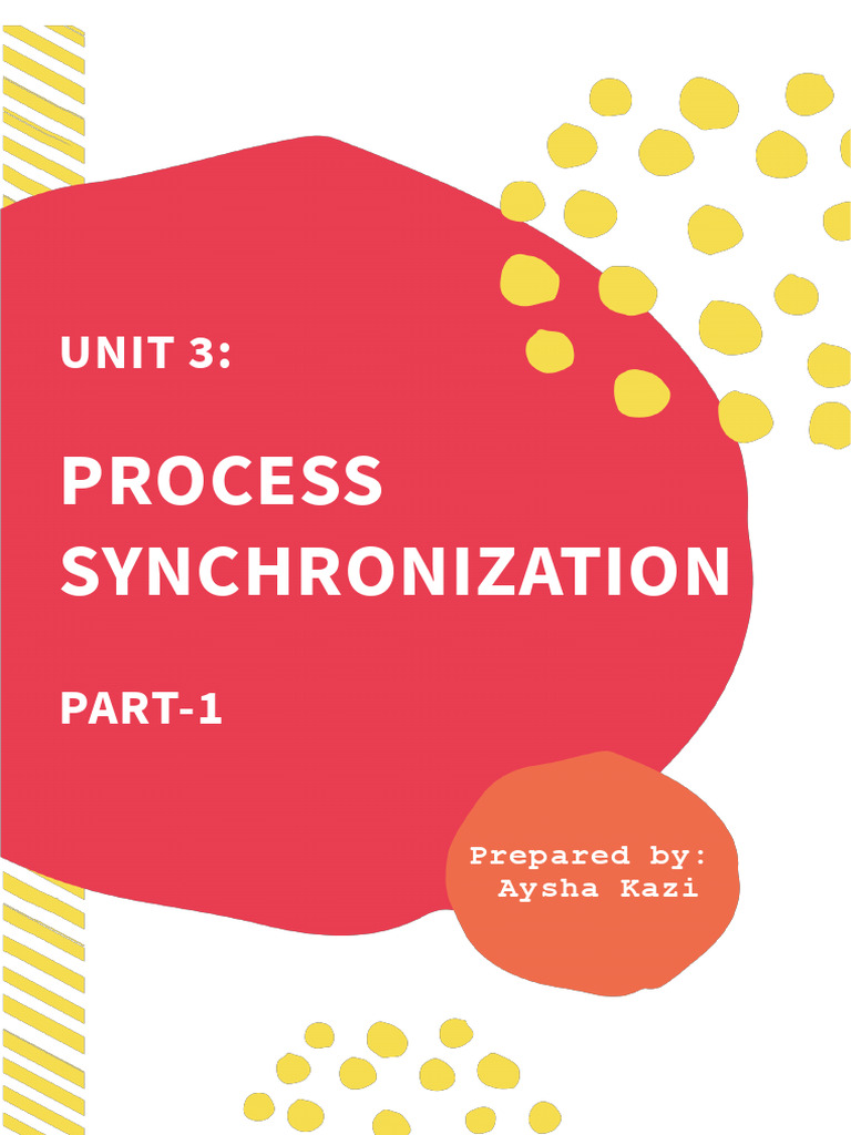 Unit 3- Part 1 Notes | PDF | Process (Computing) | Thread (Computing)