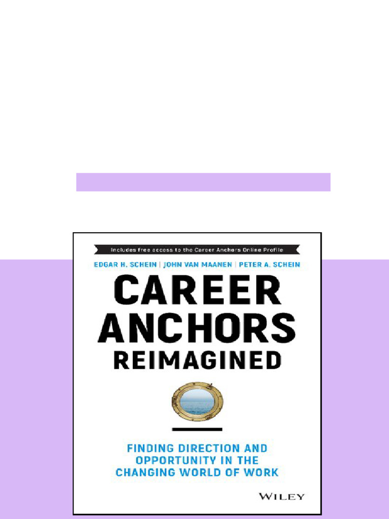 (Ebook) Career Anchors Reimagined: Finding Direction and Opportunity in ...