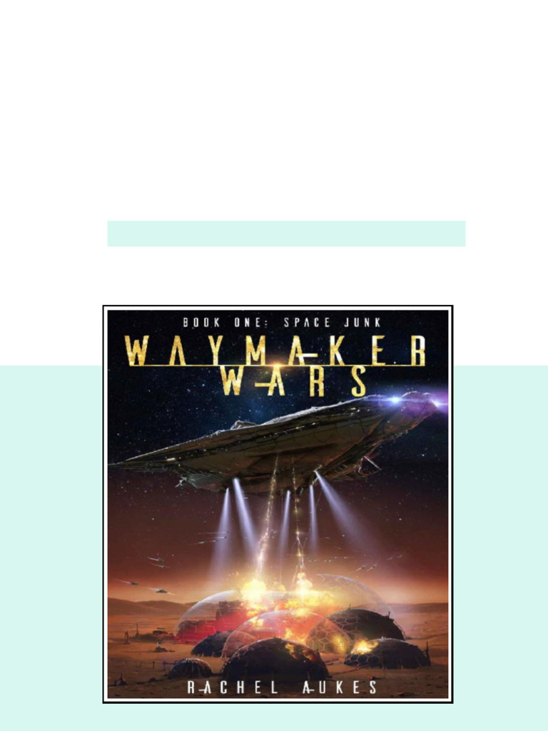(Ebook) Space Junk: A Military Sci-fi Series (Waymaker Wars Book 1) by ...