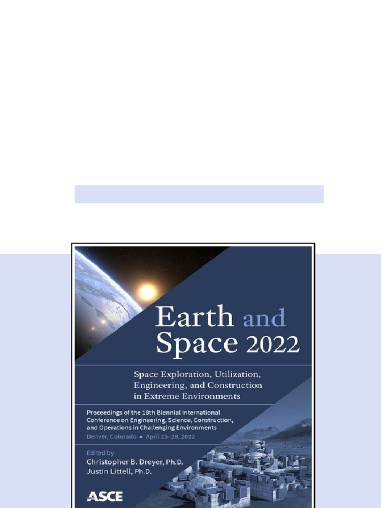 (Ebook) Earth And Space 2022. Space Exploration, Utilization ...
