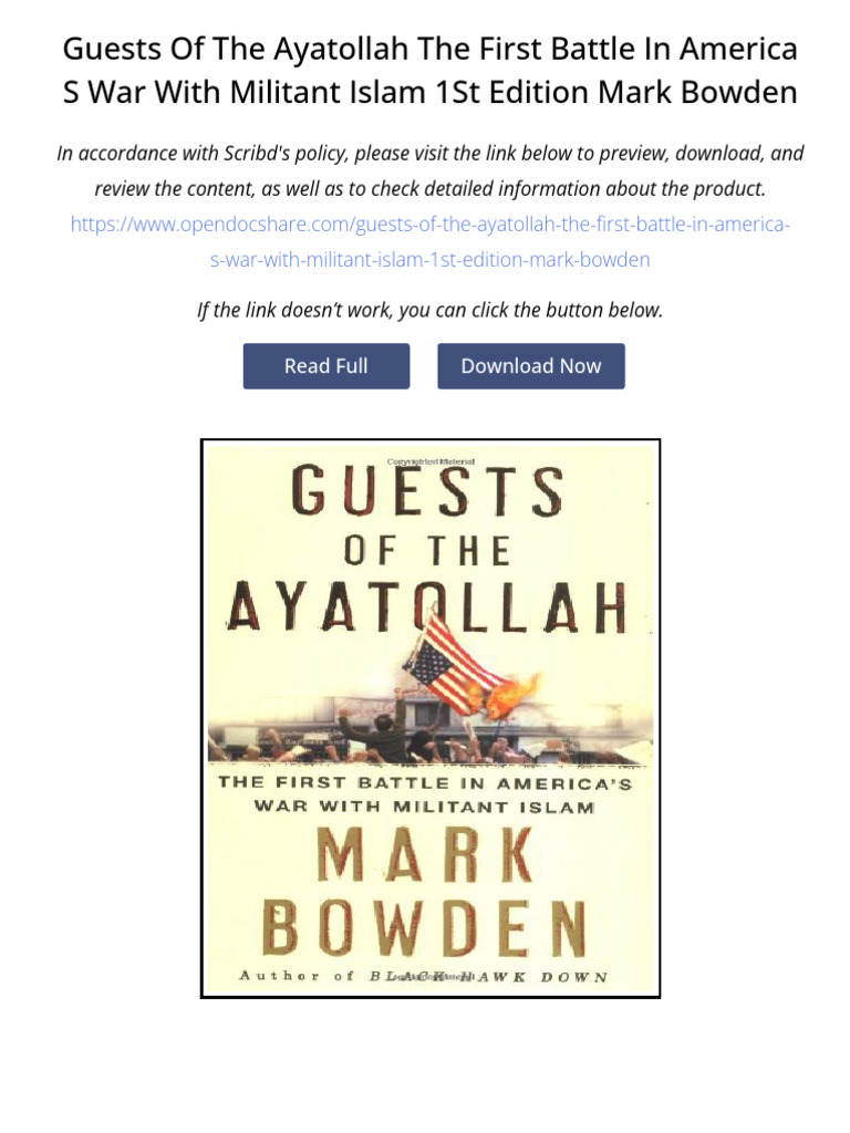 Guests of the Ayatollah The First Battle in America s War with Militant ...