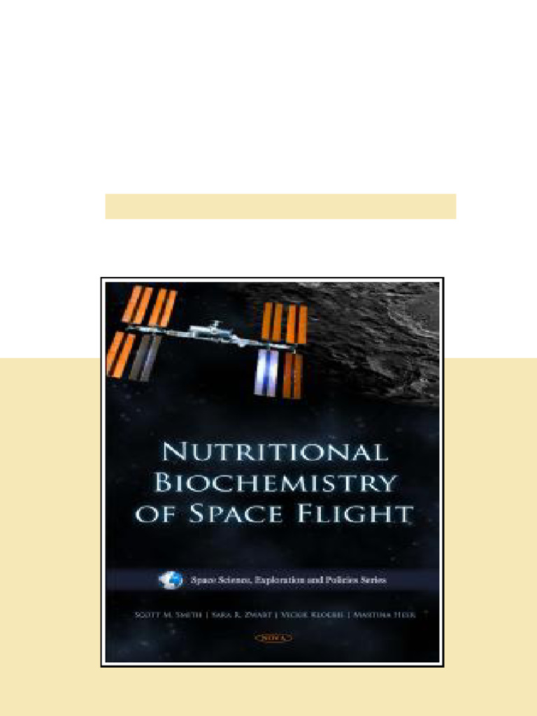 (Ebook) Nutritional Biochemistry of Space Flight by Scott M. Smith ...