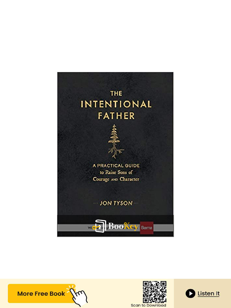 Intentional Fatherhood Guide for Dads | PDF | Masculinity | Value (Ethics)