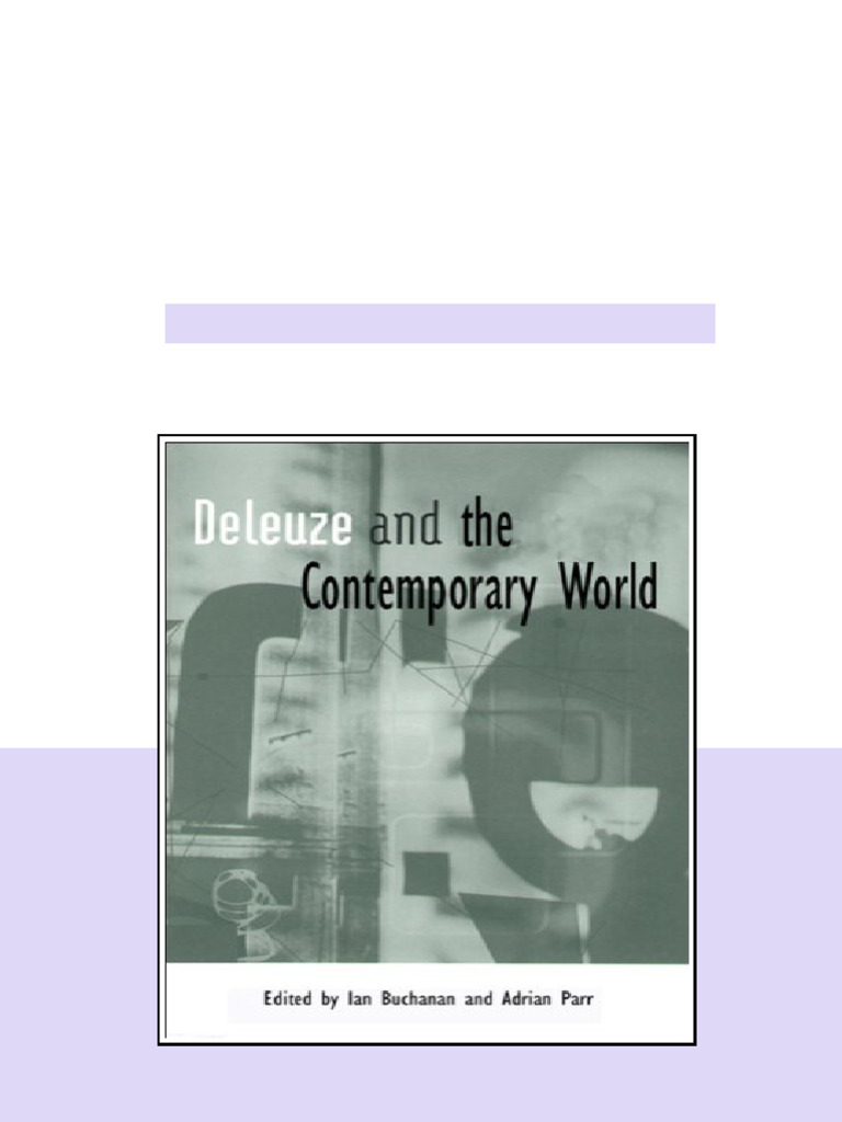 Deleuze And The Contemporary World Ian Buchanan Adrian Parr available ...
