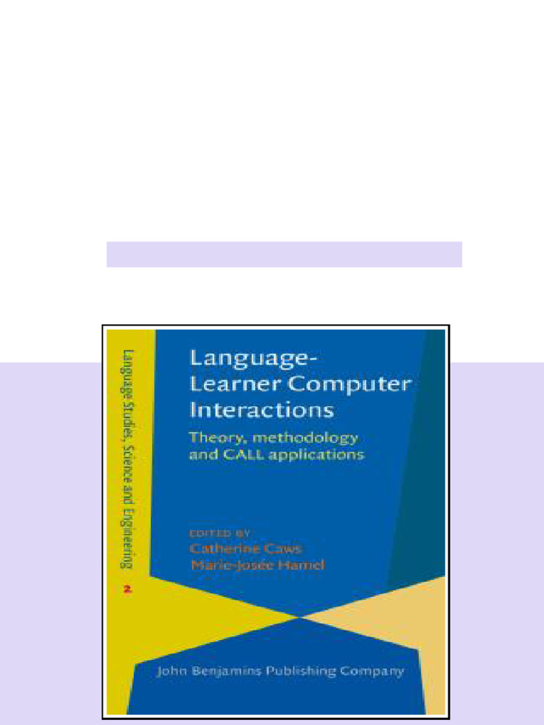 (Ebook) Language-Learner Computer Interactions : Theory, Methodology ...