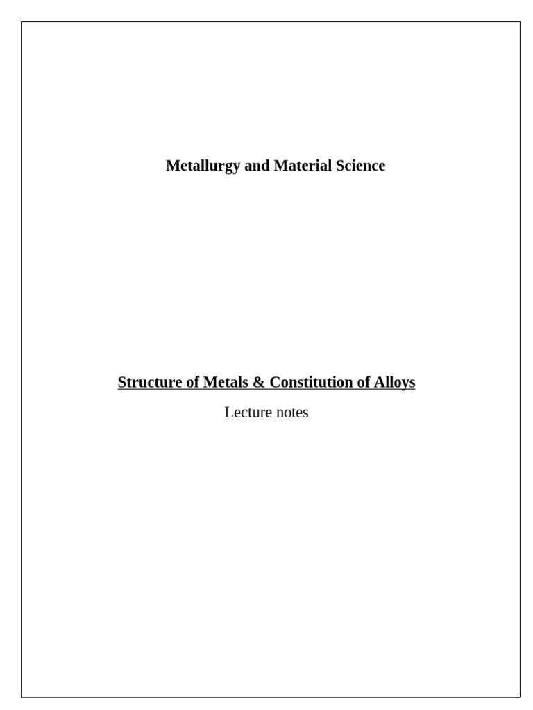 Full MMS Notes Sams 231024 | PDF | Dislocation | Chemical Bond