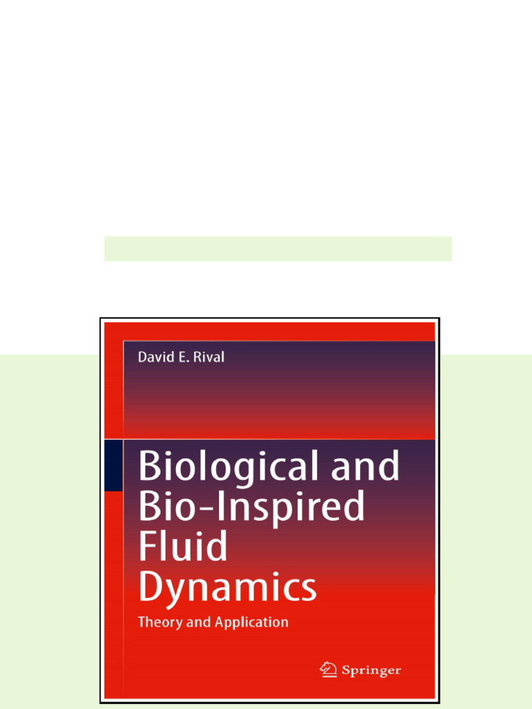 (Ebook) Biological and Bio-Inspired Fluid Dynamics: Theory and ...