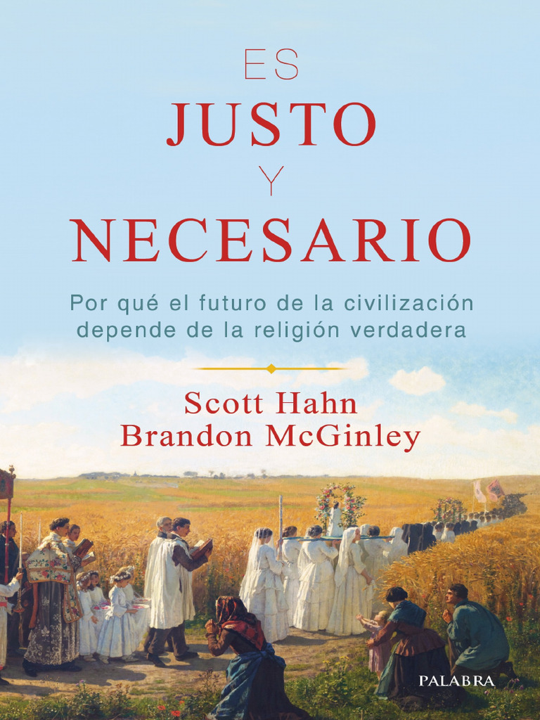 Es Justo y Necesario (Scott Hahn & Brandon McGinley) (1) | PDF | Verdad ...