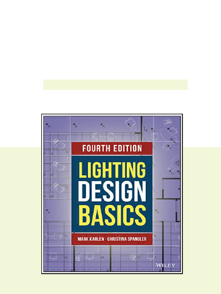 (Ebook) Lighting Design Basics, 4th Edition by Mark Karlen, Christina ...