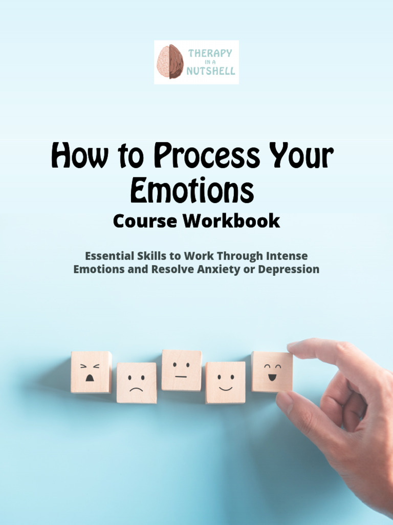 Process Emotions: Skills for Anxiety Relief | PDF | Perception ...