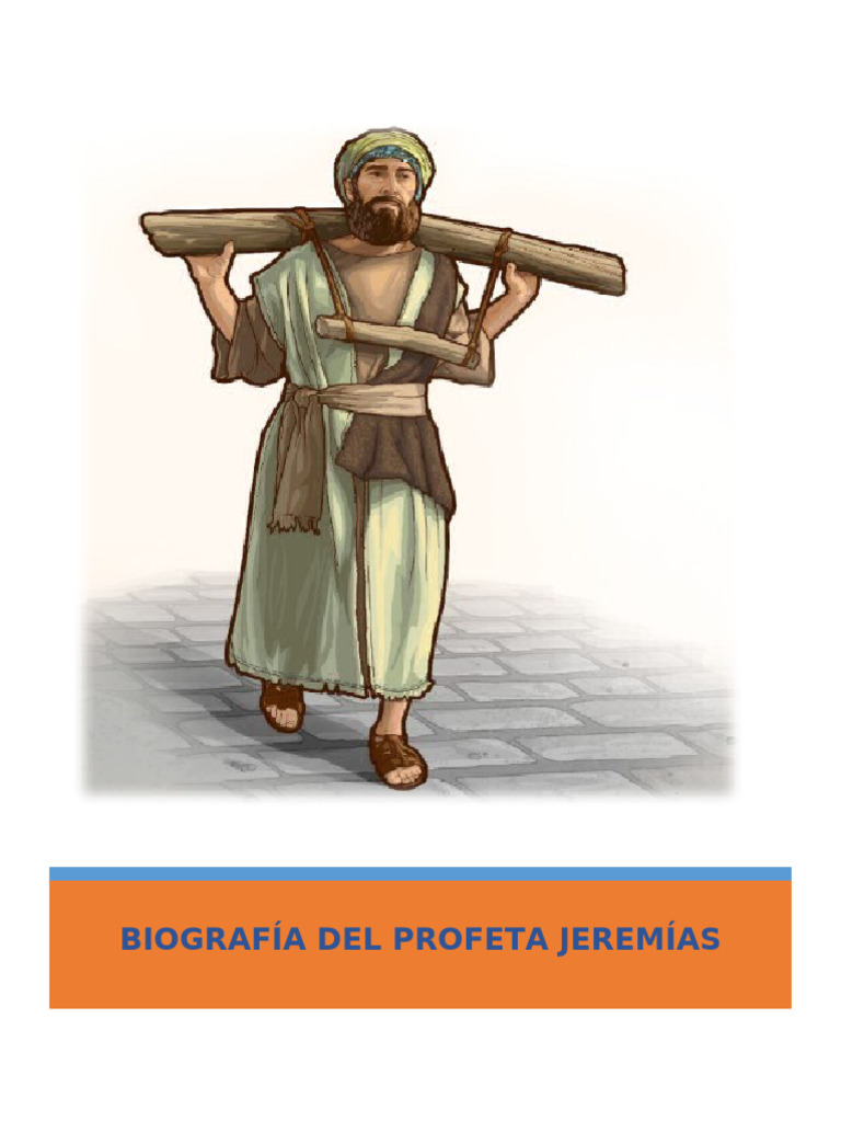 Biografía del Profeta Jeremías | PDF | Jeremías | Libros de la Biblia ...