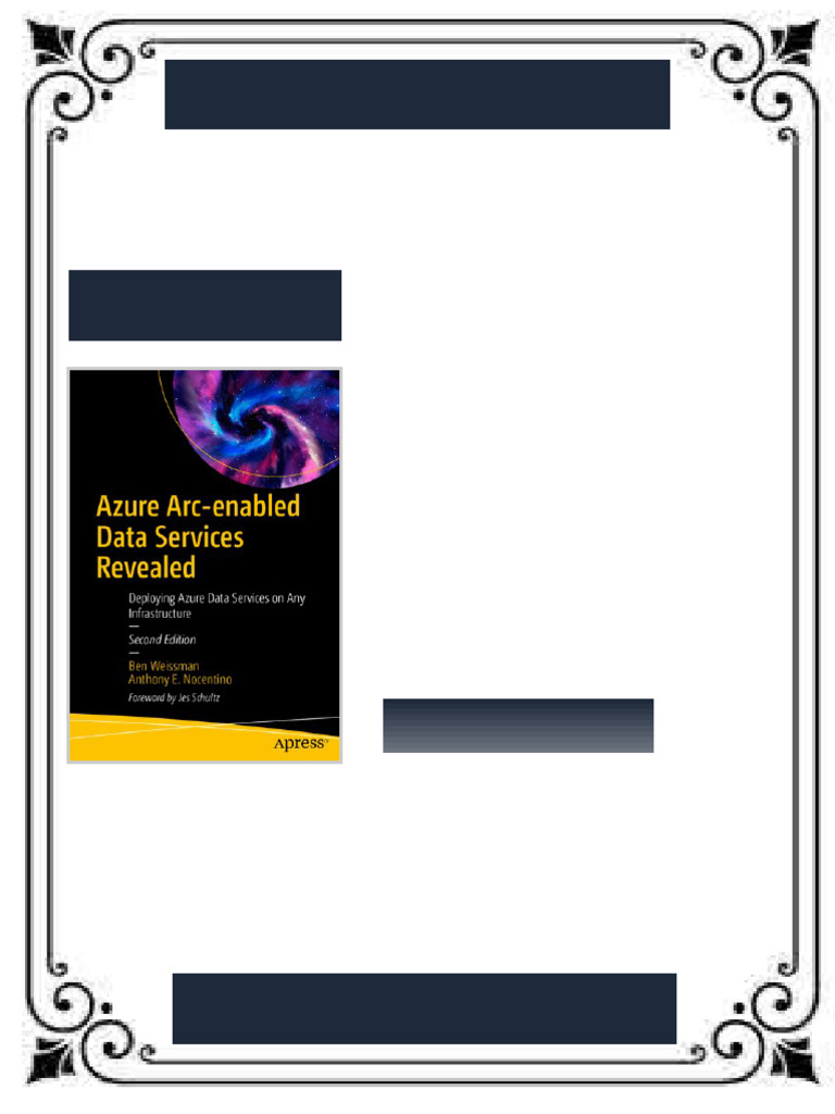 Azure Arc-enabled Data Services Revealed: Deploying Azure Data Services ...