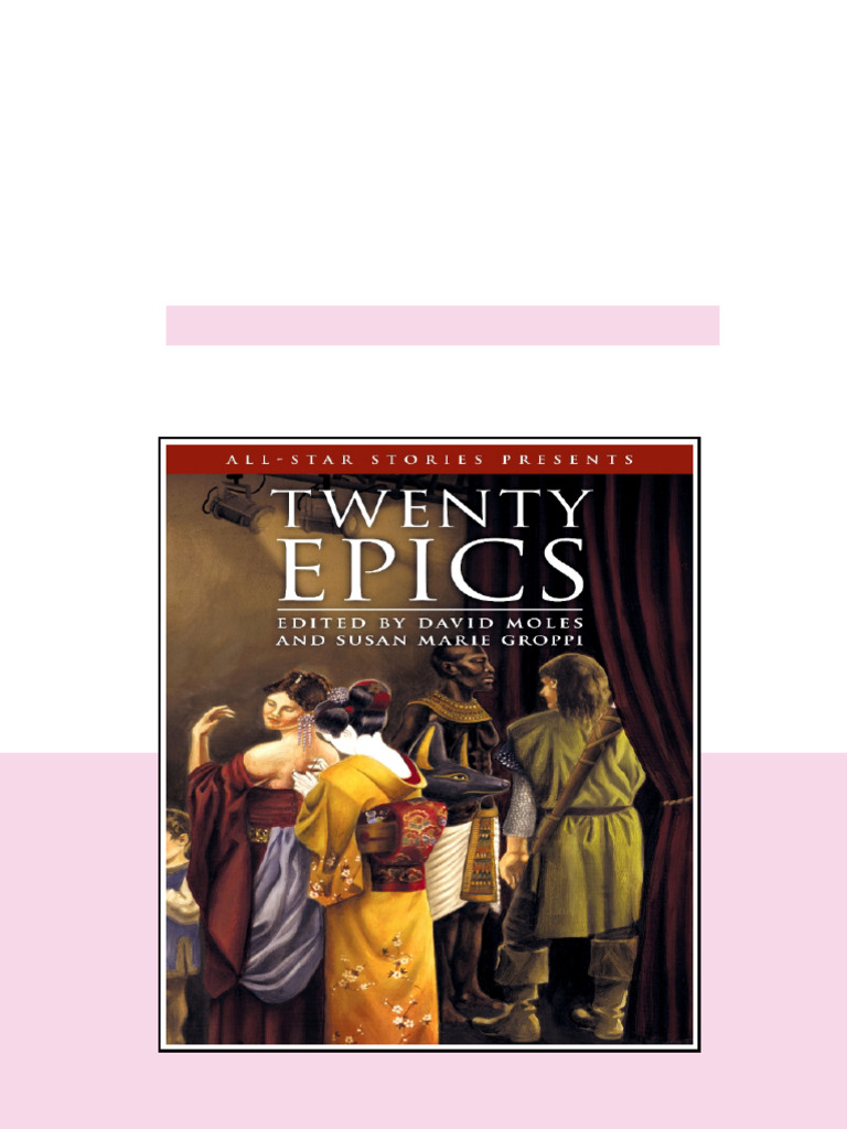 Twenty Epics Moles David Groppi Marie Susan Editor No Waiting Time | PDF