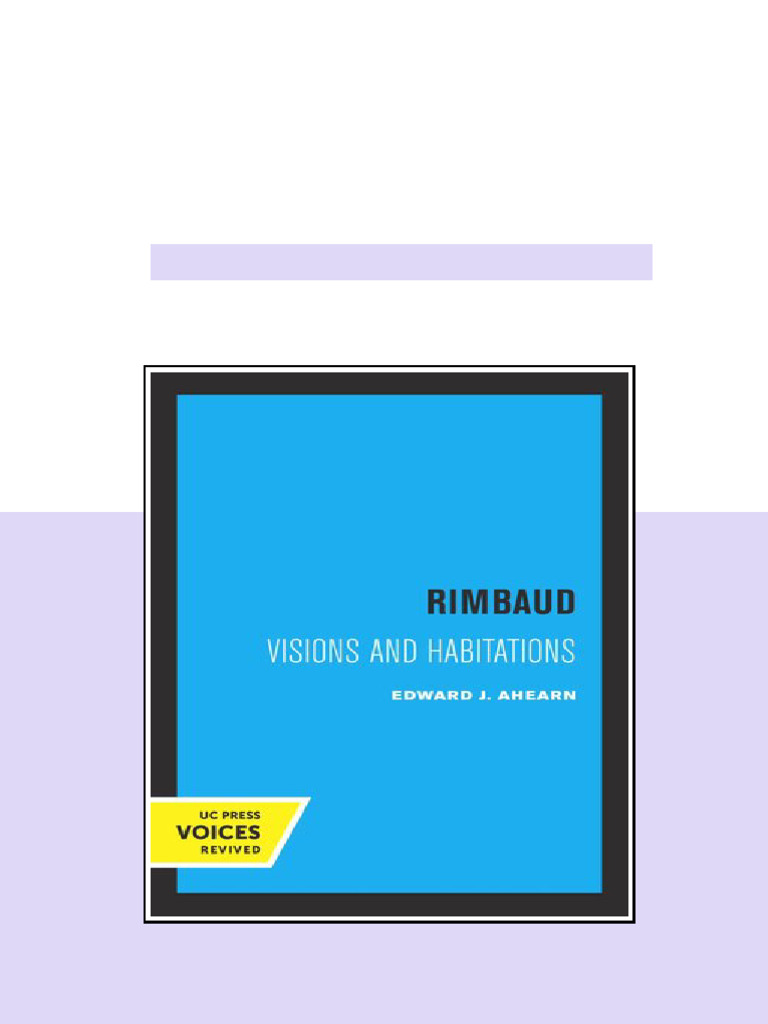 (Ebook) Rimbaud: Visions and Habitations by Edward Ahearn ISBN ...