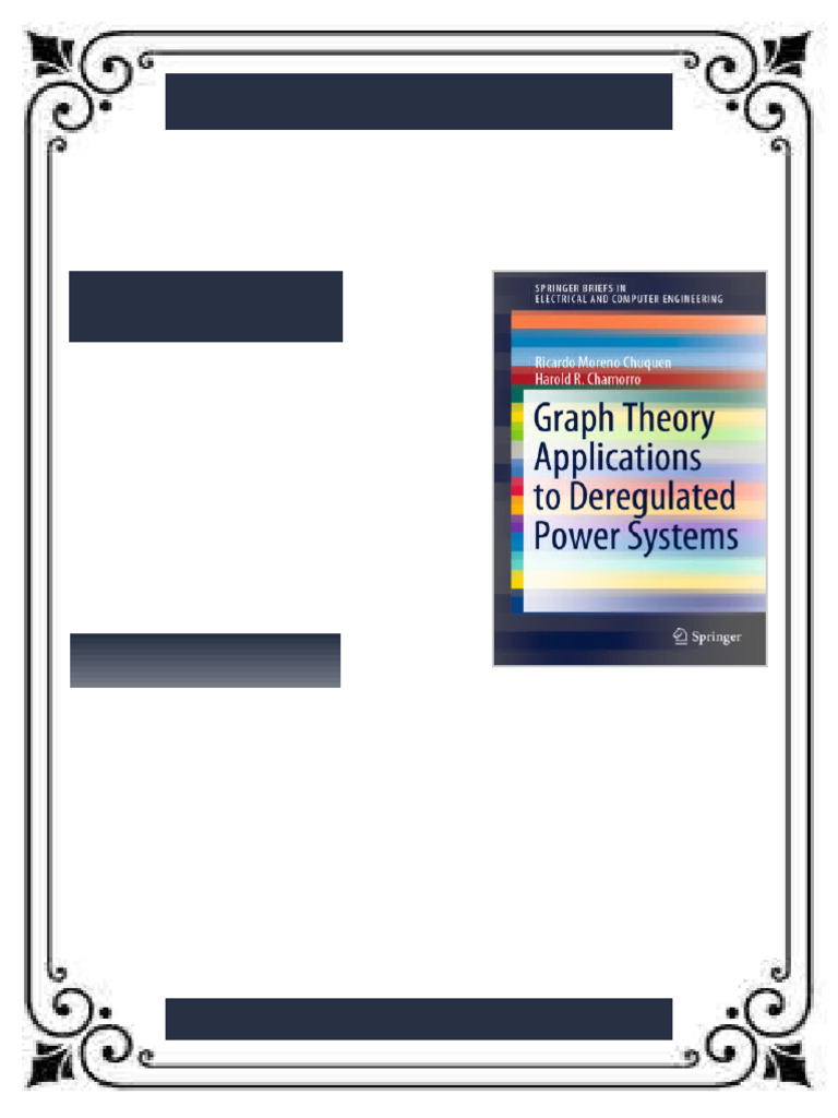 Graph Theory Applications to Deregulated Power Systems Ricardo Moreno ...