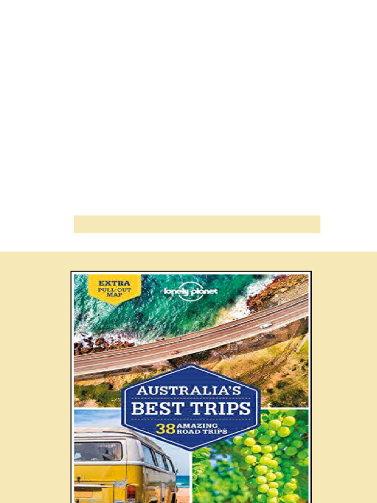 (Ebook) Australia's Best Trips 38 Amazing Road Trips by Paul Harding ...