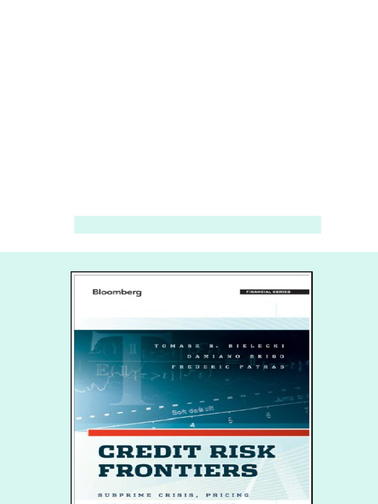 (Ebook) Credit Risk Frontiers: Subprime Crisis, Pricing and Hedging ...