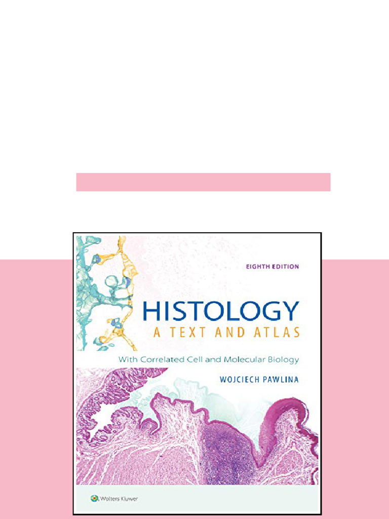 (Ebook) Histology: A Text and Atlas: With Correlated Cell and Molecular ...