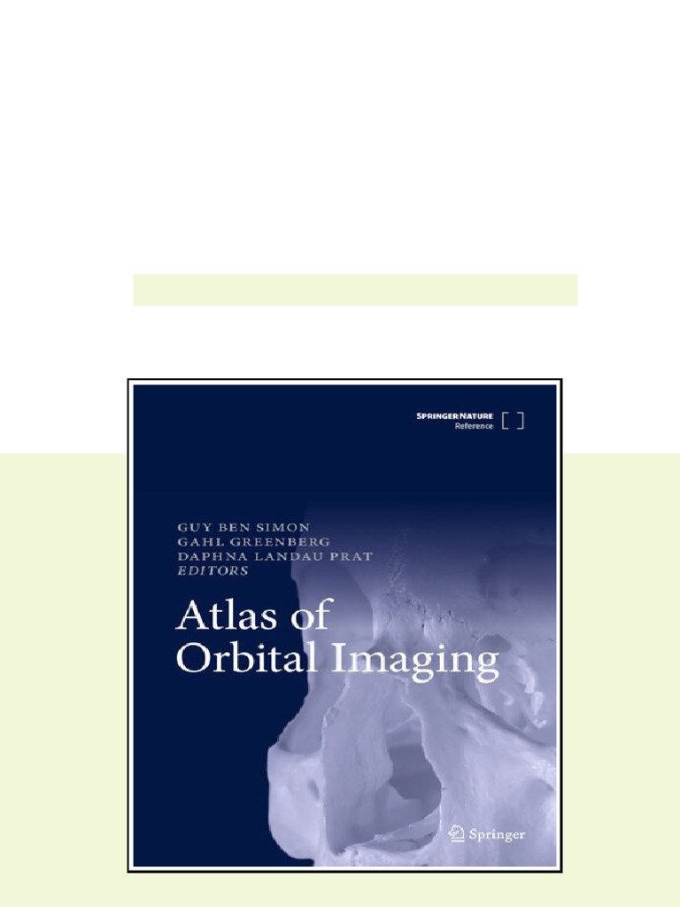 (Ebook) Atlas of Orbital Imaging by Guy Ben Simon (editor), Gahl ...