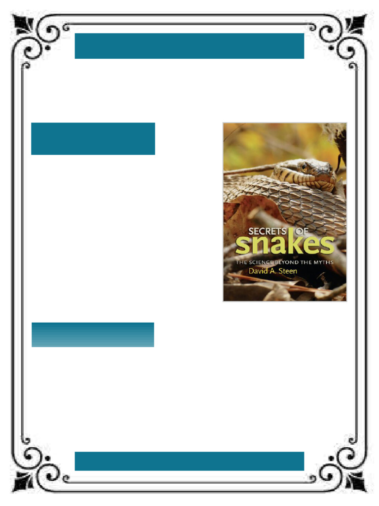 Secrets of Snakes The Science beyond the Myths Volume 61 W L Moody Jr ...