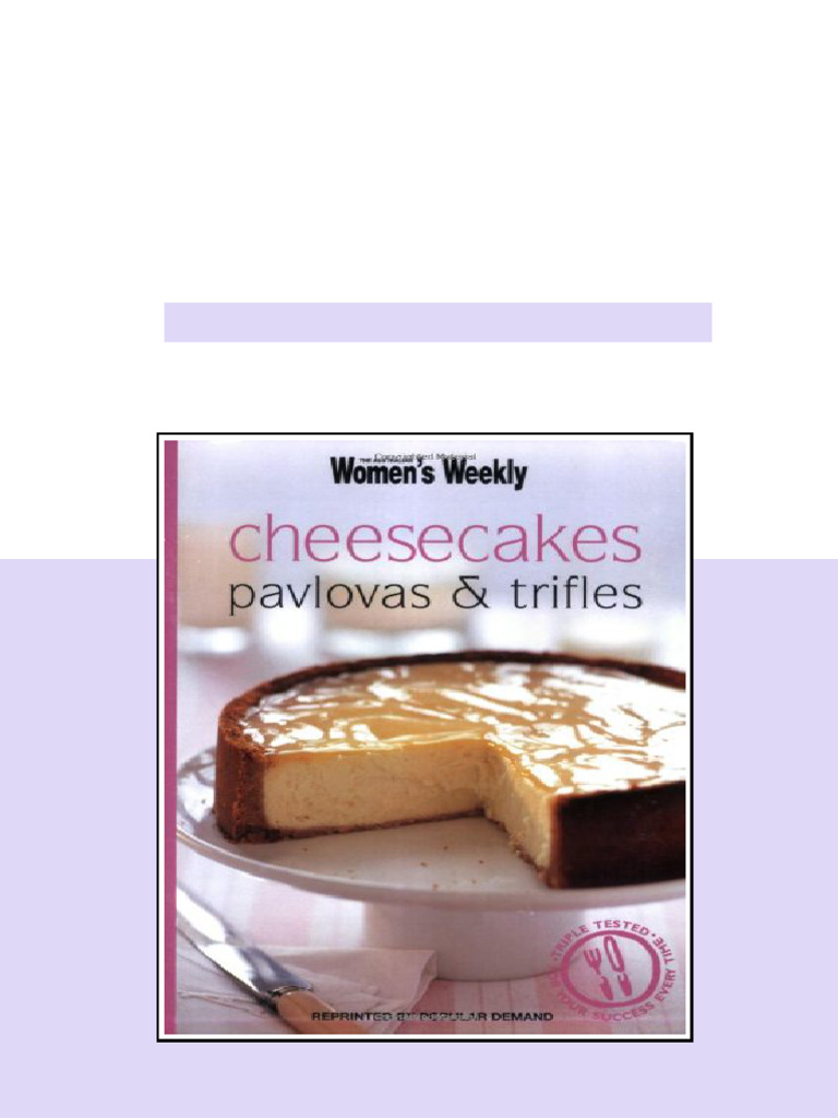 (Ebook) Cheesecakes, Pavlovas & Trifles by Australian Women’s Weekly ...