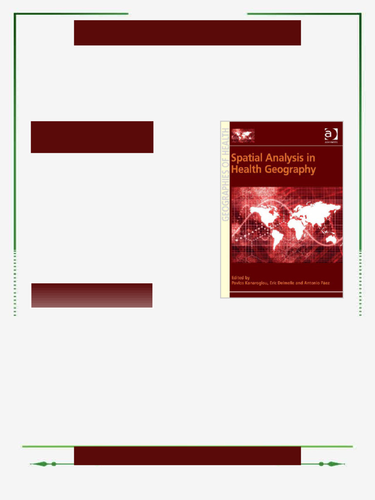 Spatial Analysis in Health Geography 1st Edition Pavlos Kanaroglou ...