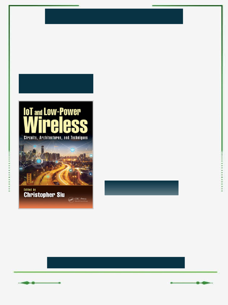 IoT and Low-Power Wireless : Circuits, Architectures, and Techniques ...