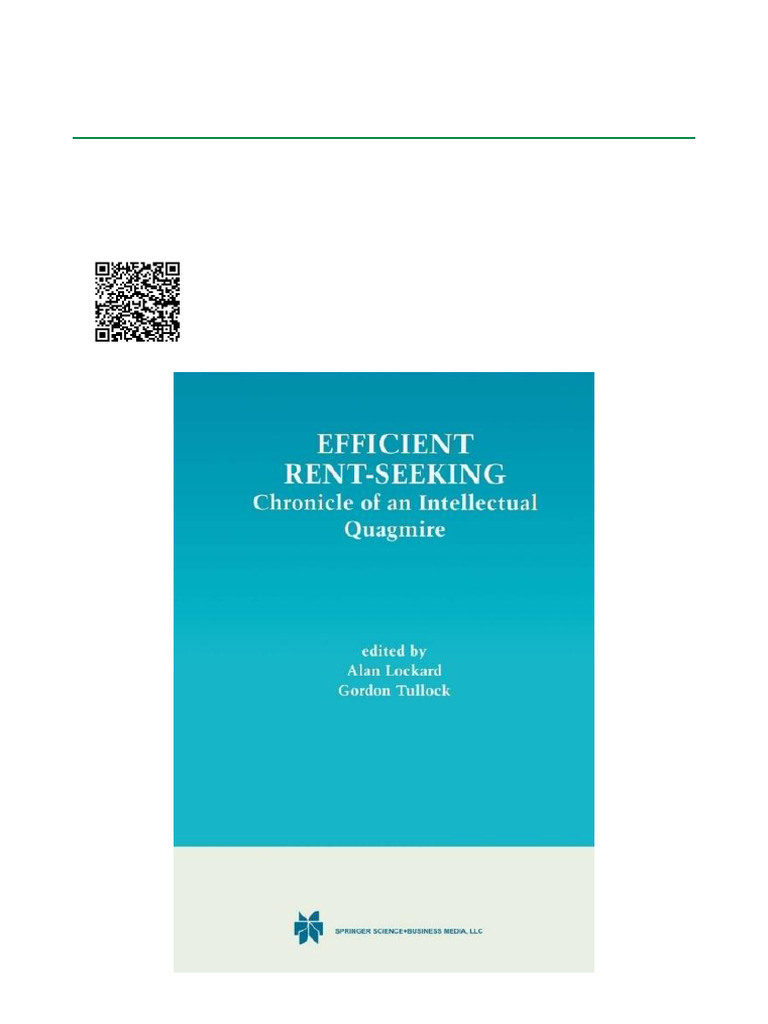 Efficient Rent Seeking Chronicle of an Intellectual Quagmire - 1st ...