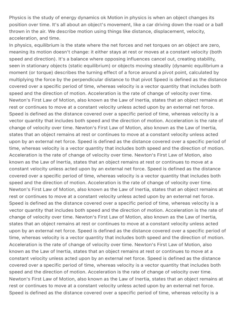 Physics is the Study of Energy Dynamics Ok Motion in Physics is When ...