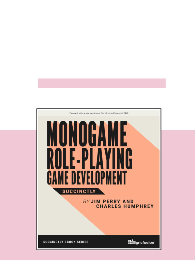 (Ebook) MonoGame Roleplaying Game Development Succinctly by Jim Perry ...