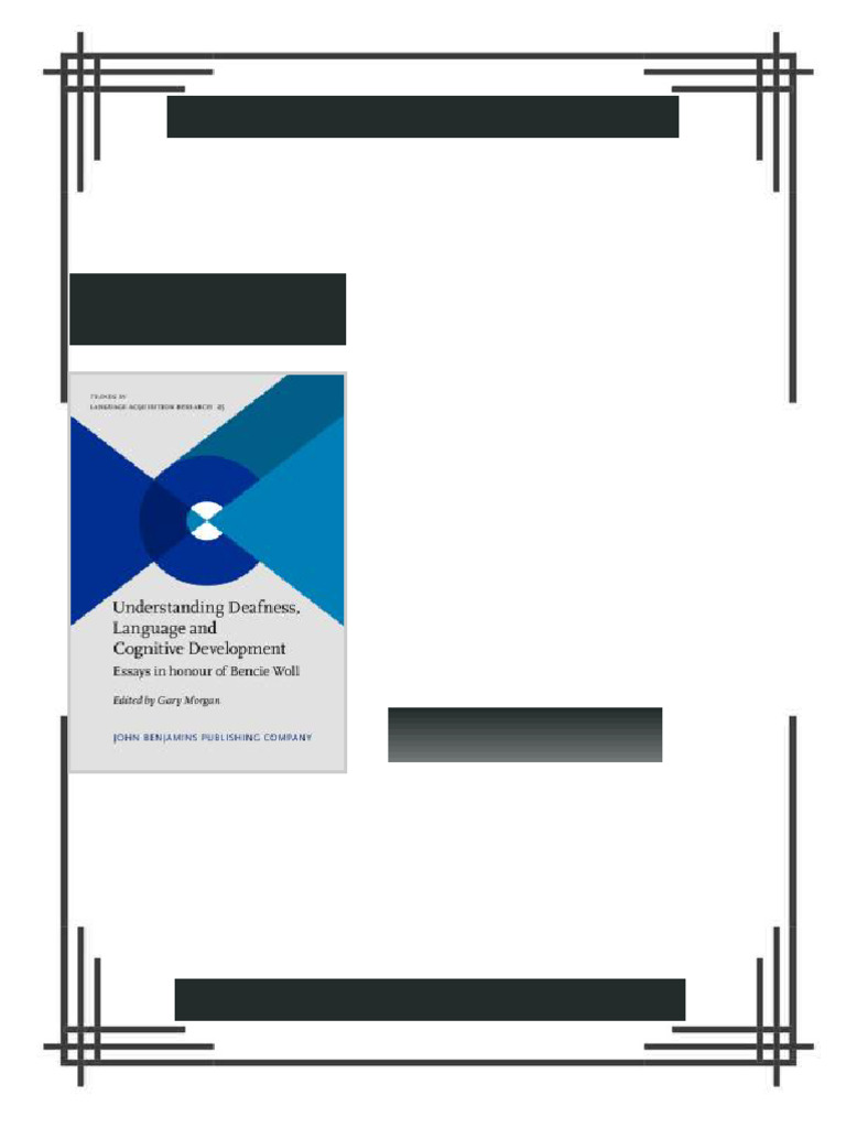 Understanding Deafness Language and Cognitive Development Essays in ...