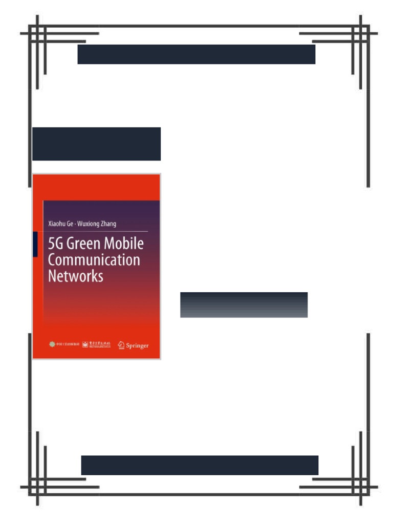 5G Green Mobile Communication Networks Xiaohu Ge eBook malware-free ...