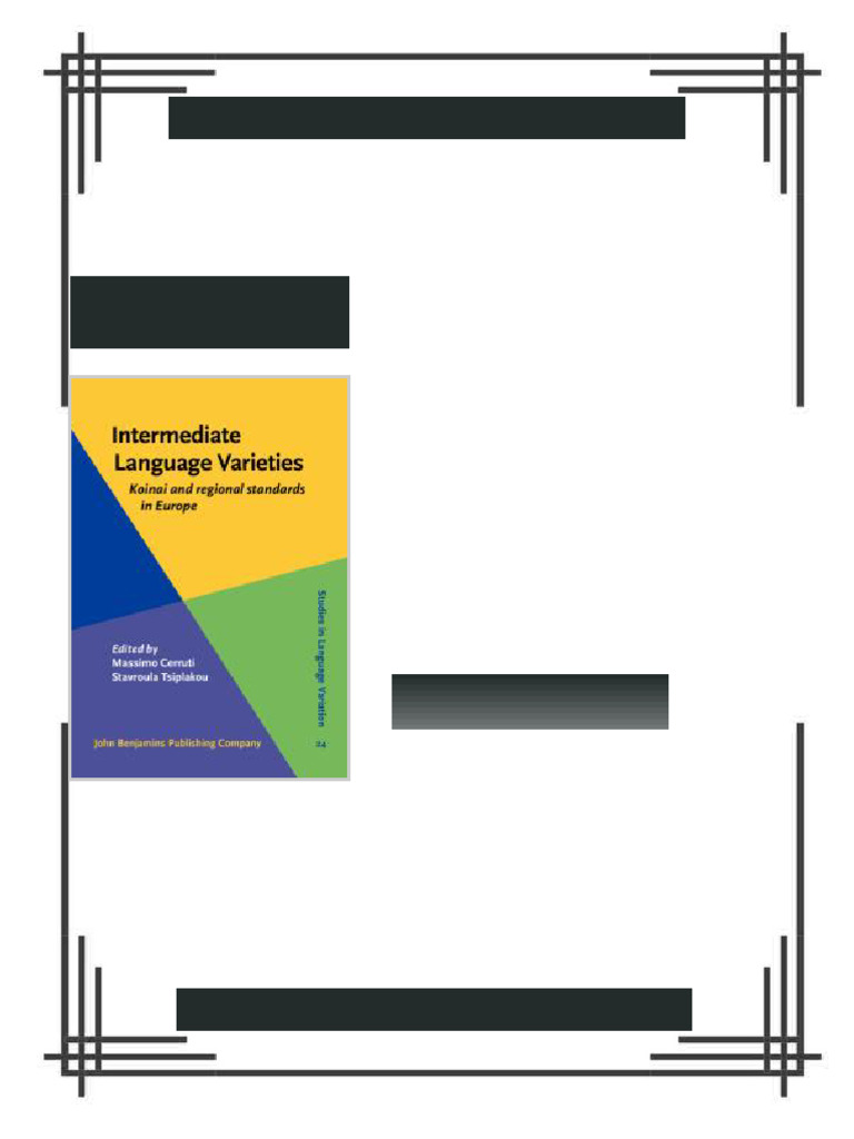 Intermediate Language Varieties Koinai and Regional Standards in Europe ...