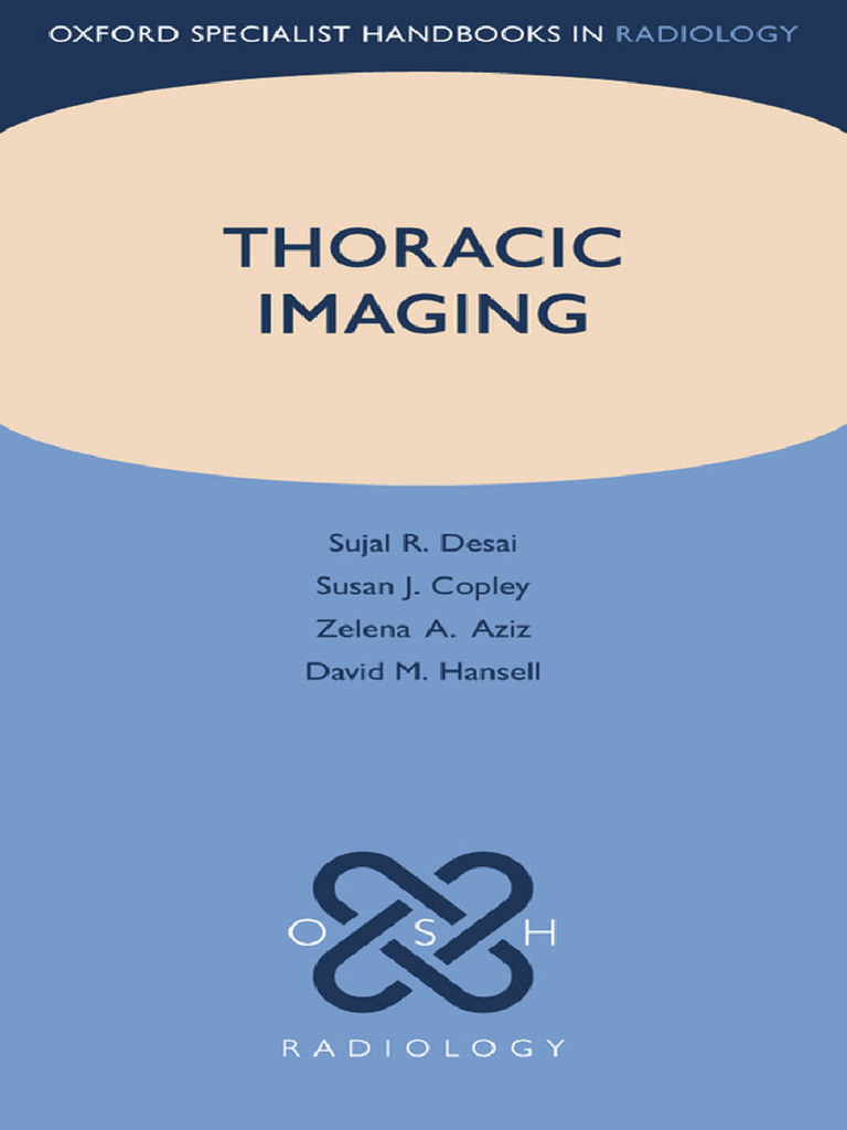 Thoracic Imaging - Oxford Specialist Handbooks in Radiology | PDF | Ct ...