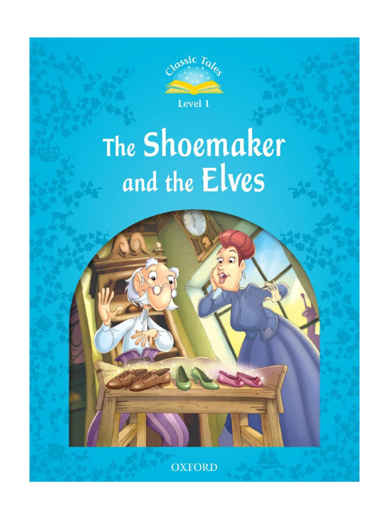 The Shoemaker and The Elves. | PDF