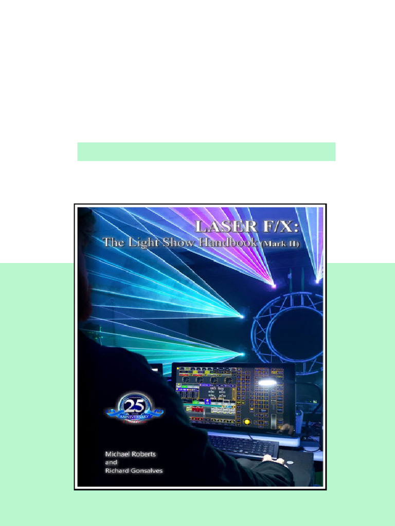 (Ebook) Laser F/X: The Light Show Handbook (Mark II) by Richard ...