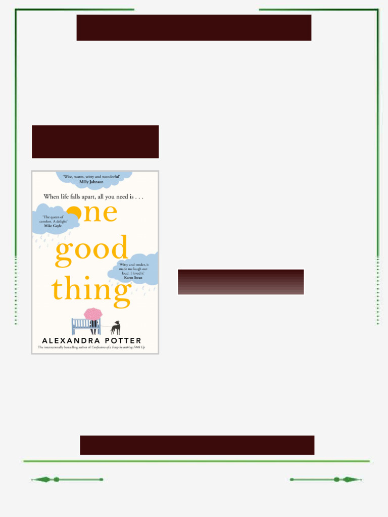One Good Thing Alexandra Potter ebook with full chapters | PDF | Grief