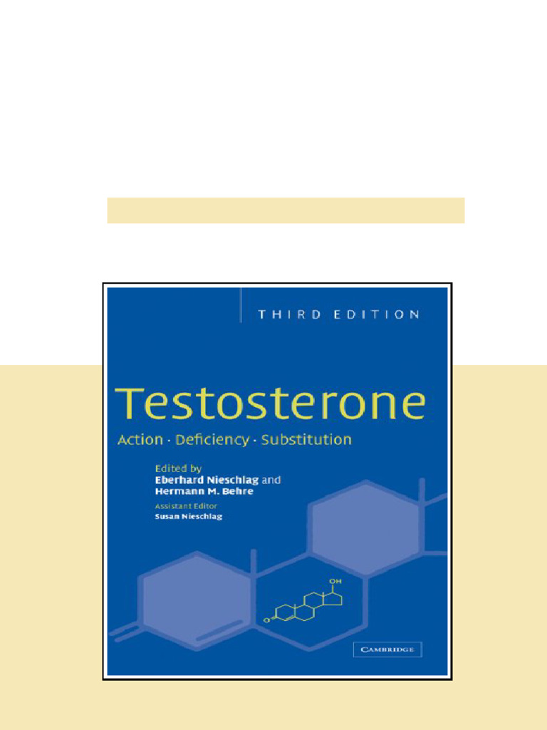 Testosterone Action Deficiency Substitution 3rd Edition S. Nieschlag ...