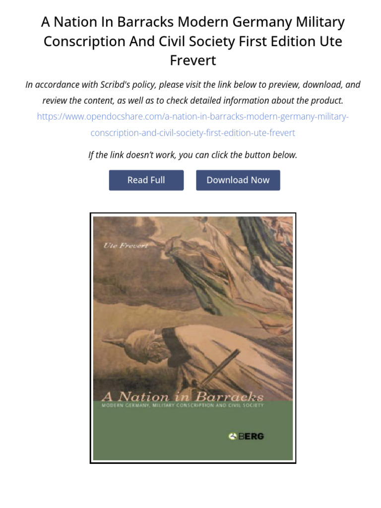 A Nation in Barracks Modern Germany Military Conscription and Civil ...