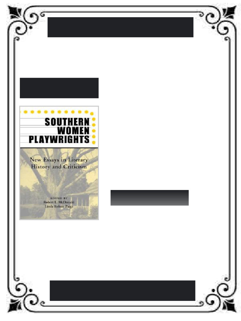 Southern Women Playwrights New Essays in History and Criticism 1st ...