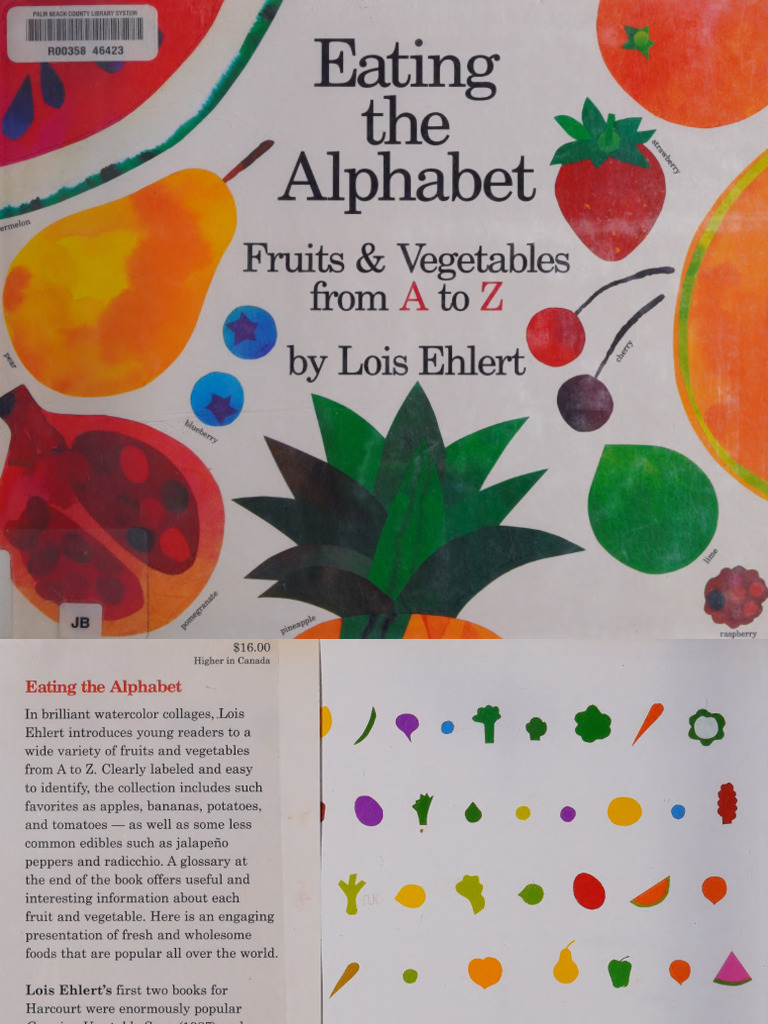 Eating The Alphabet - Fruits and Vegetables From A To Z - Lois Ehlert ...